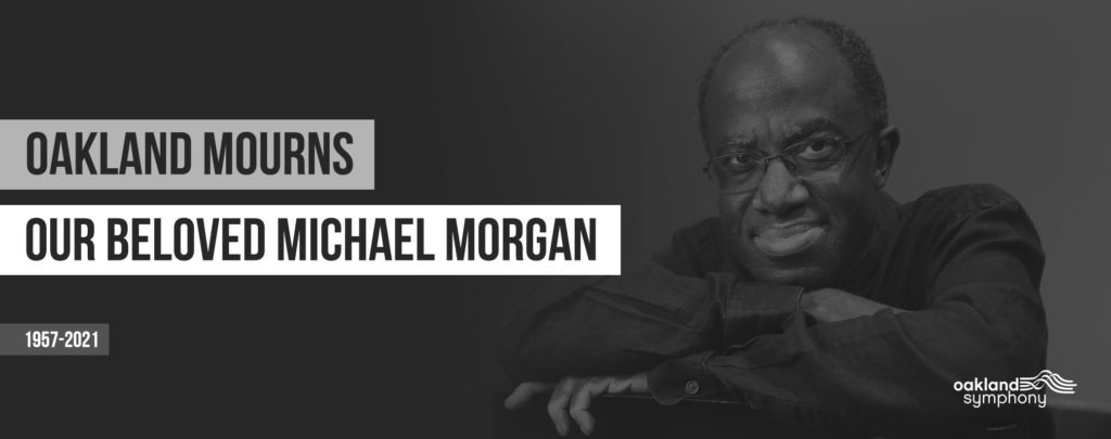 Our Michael Morgan - Oakland Symphony